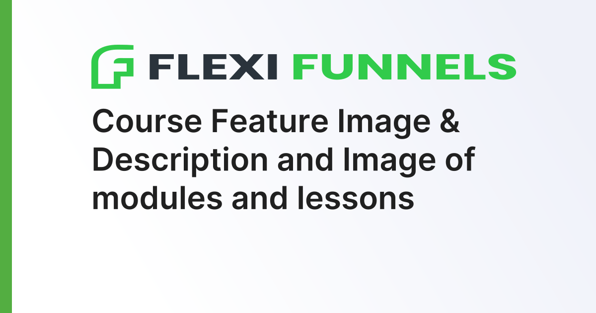 Course Feature Image & Description and Image of modules and lessons