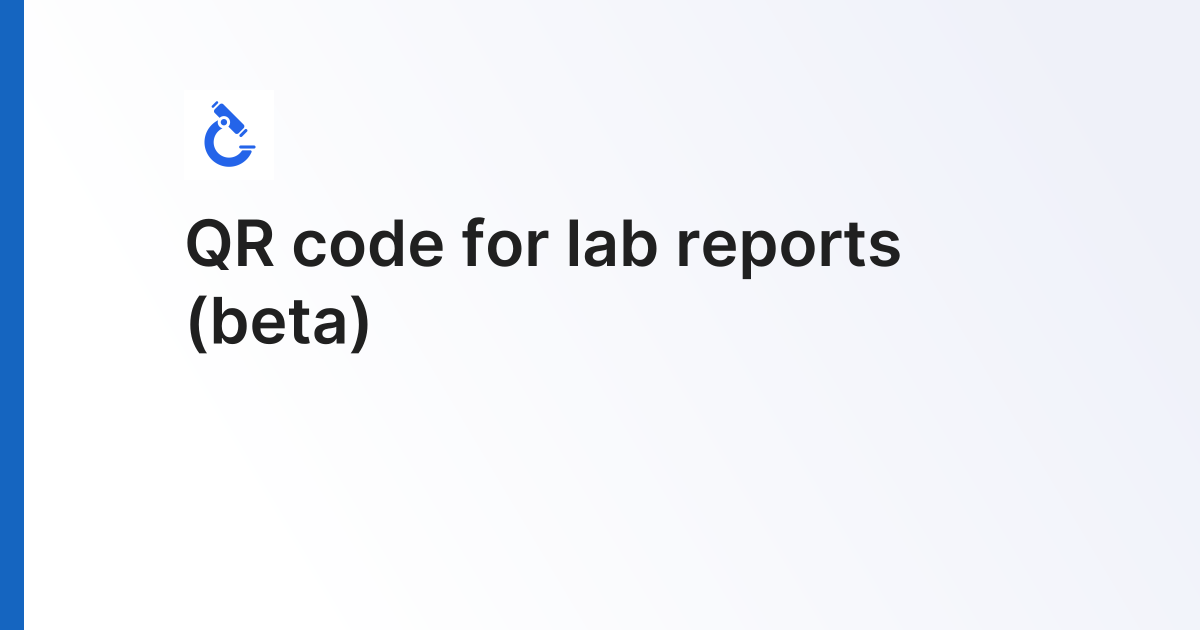 QR code for lab reports (beta) QR code for lab reports (beta)