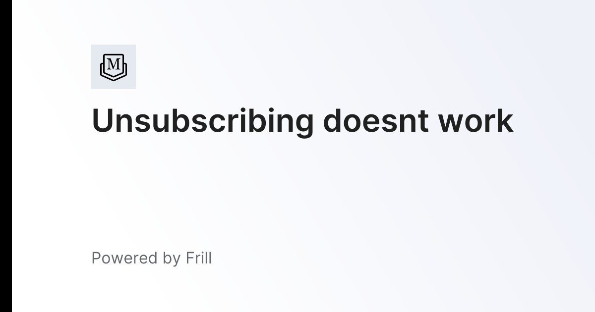 Unsubscribing Doesnt Work 